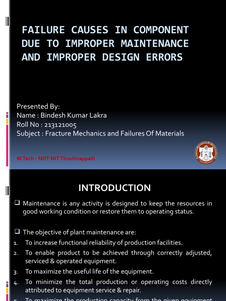 Failure Causes in Component Due To Improper Maintenance | PDF | Fatigue ...