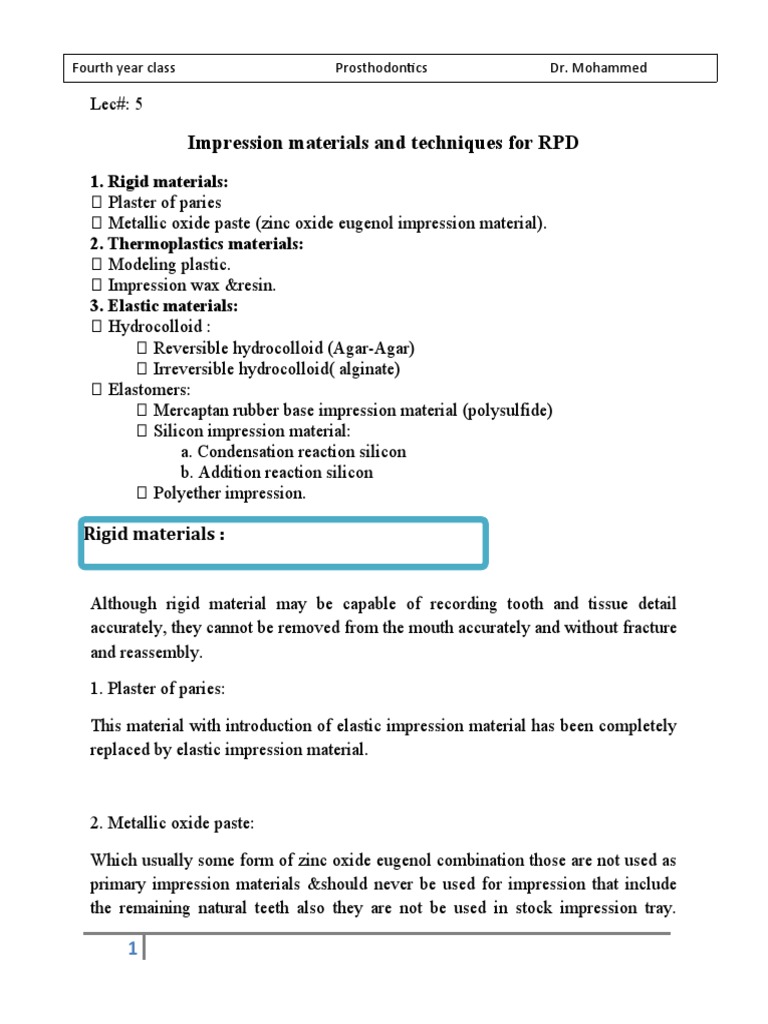 Impression Materials and Techniques For RPD: 1. Rigid Materials: 2 ...