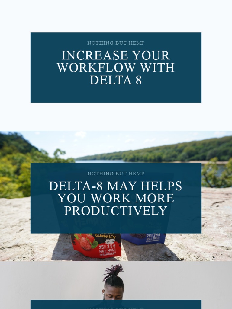 How Delta 8 Can Increase Your Workflow | PDF
