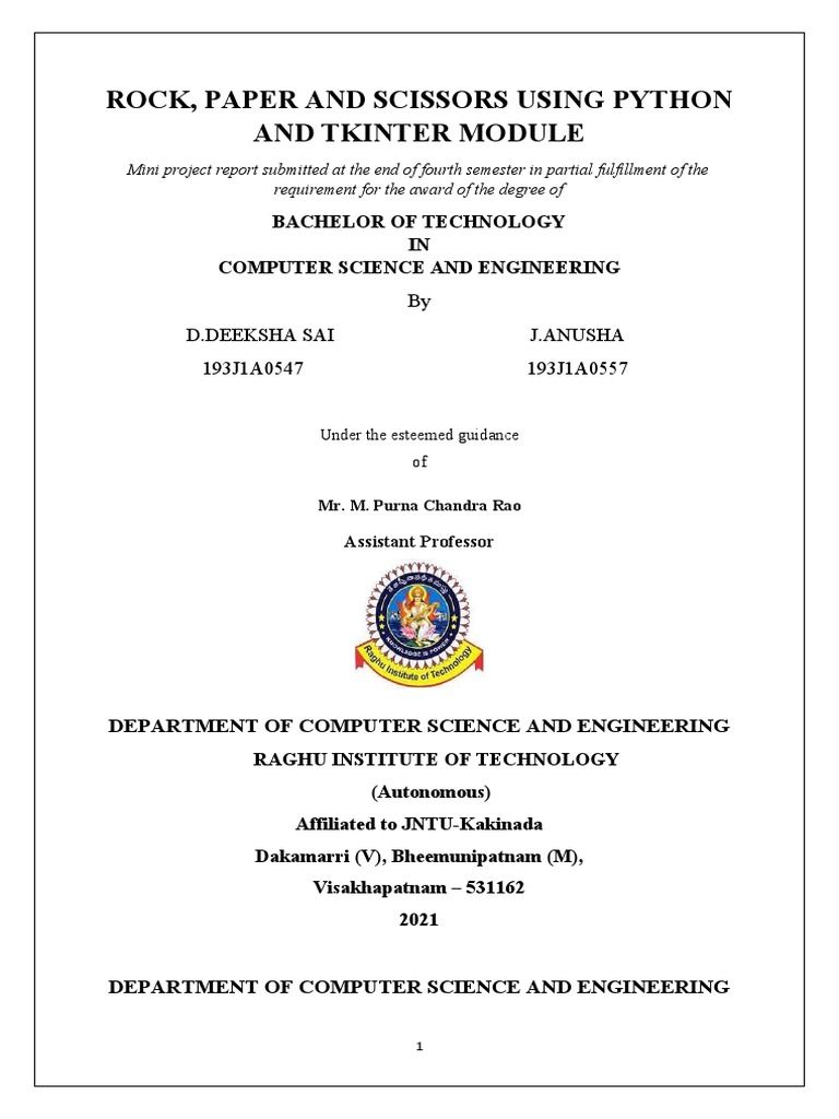 Rock, Paper and Scissors Using Python and Tkinter Module: Bachelor of Technology IN Computer ...