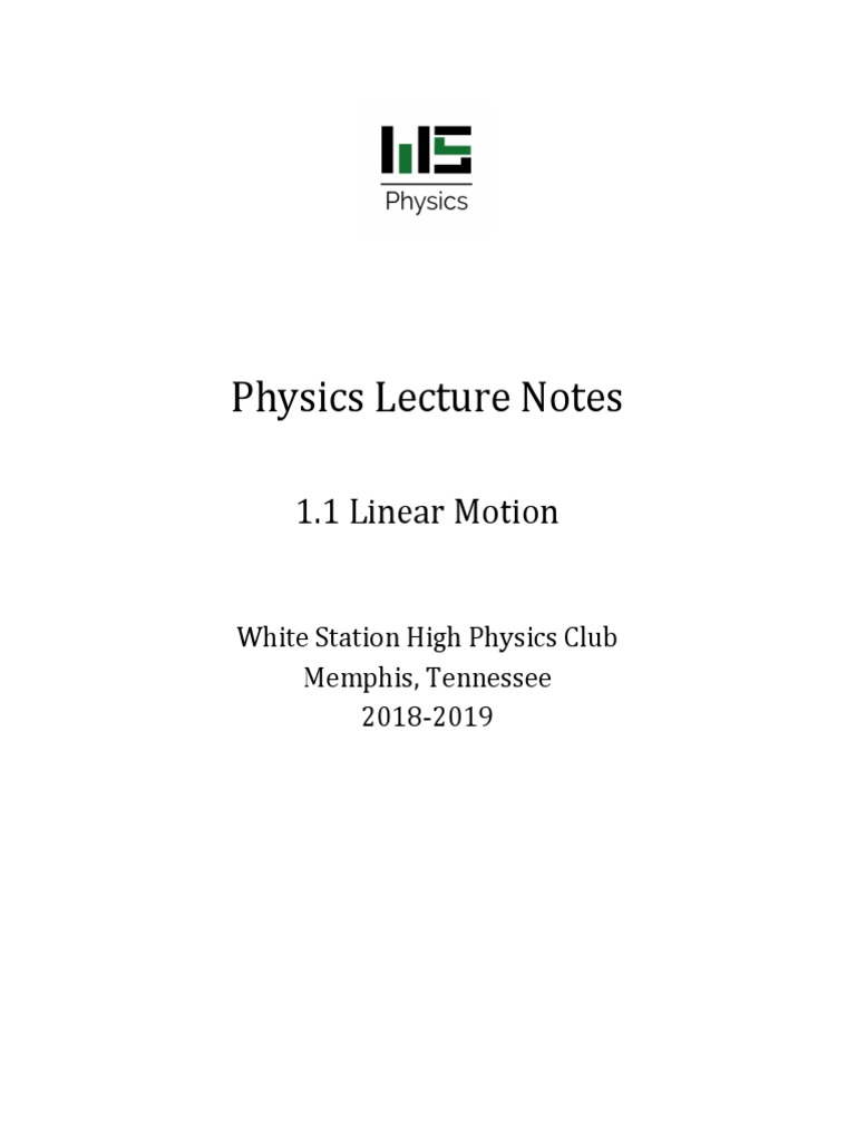 Physics Lecture Notes 1 1 Linear Motion Pdf Velocity Acceleration
