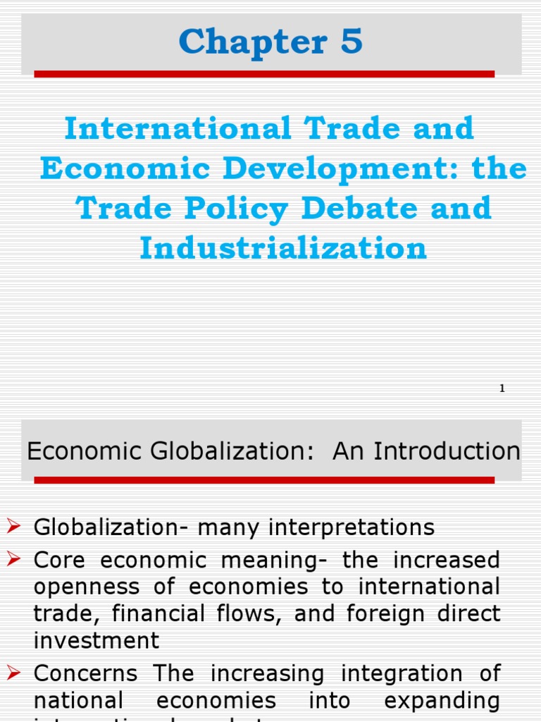 International Trade and Economic Development: The Trade Policy Debate ...