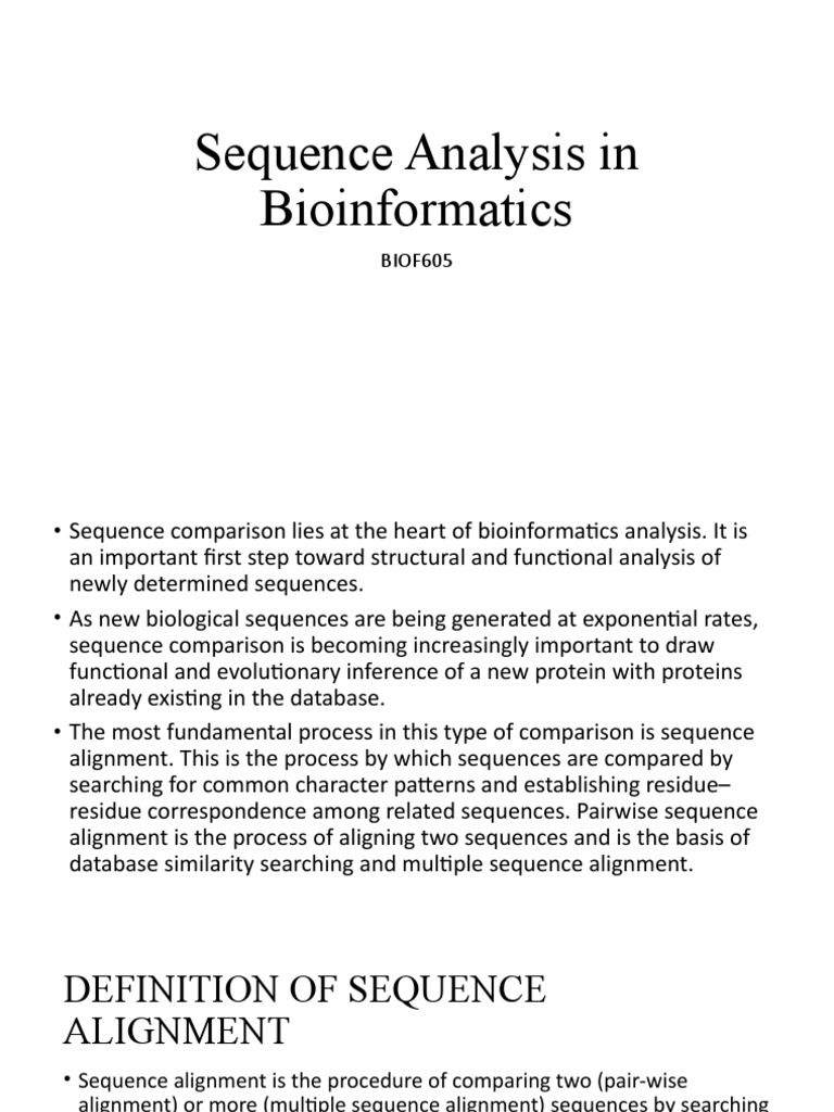 Sequence Analysis in Bioinformatics: BIOF605 | PDF | Sequence Alignment ...