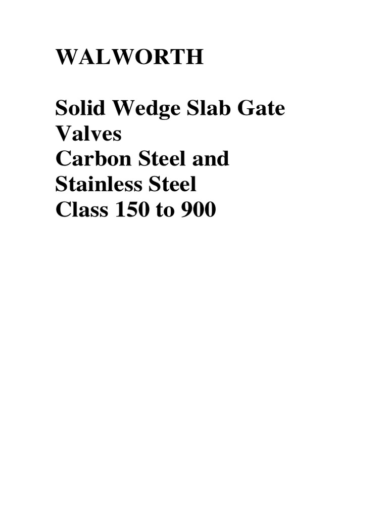 Walworth Solid Wedge Gate Valves Guide | PDF | Valve | Acetic Acid