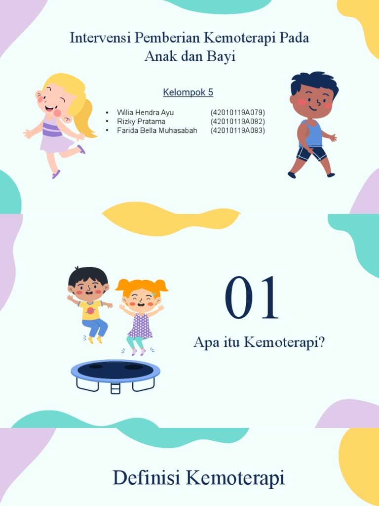 Intervensi Pemberian Kemoterapi Pada Anak Dan Bayi - Kelompok 5 | PDF ...