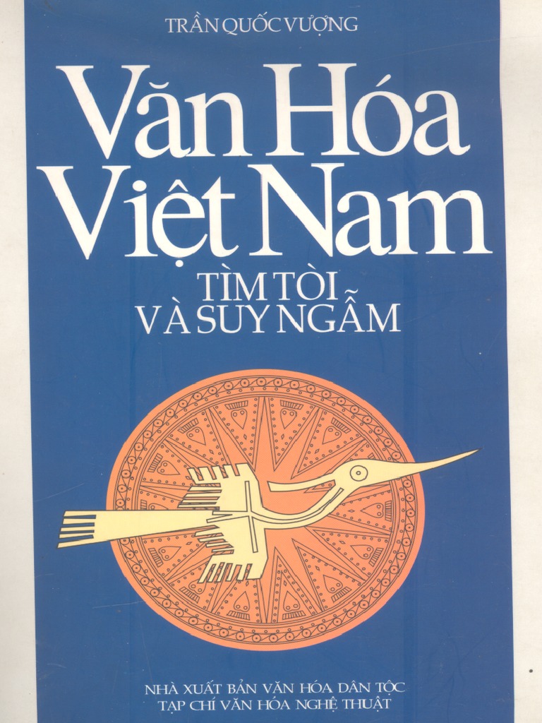 Bản Sao Của Trần Quốc Vượng, Văn Hóa Việt Nam - Tìm Tòi Và Suy Ngẫm, Nxb VHDT, 2000 | PDF