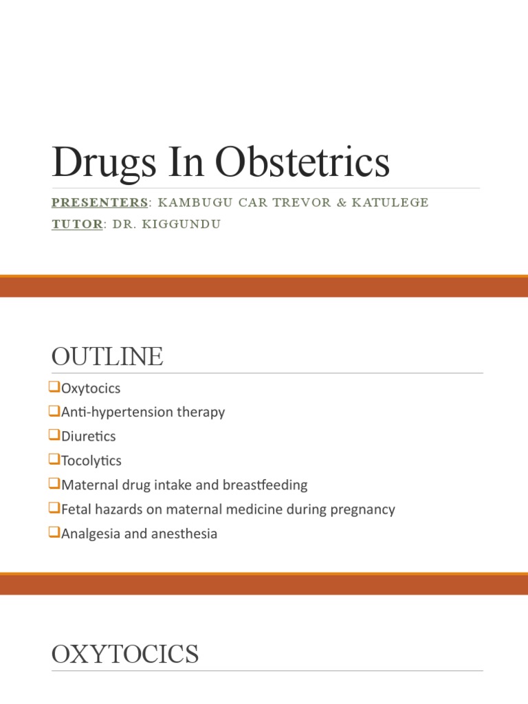 Drugs in Obstetrics | PDF | Medical Specialties | Drugs