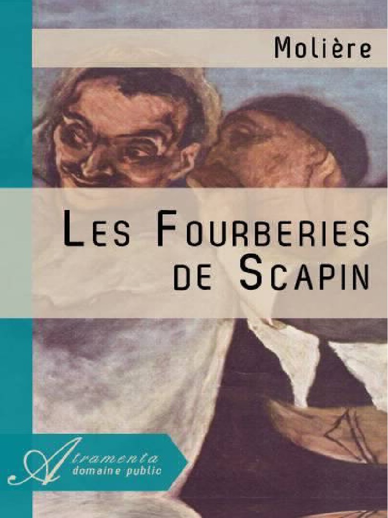 MOLIERE-Les Fourberies de Scapin - (Atramenta - Net) | PDF
