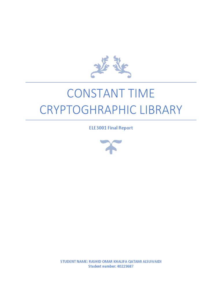 Constant Time Cryptoghraphic Library: ELE3001 Final Report | PDF | Cryptography | Encryption
