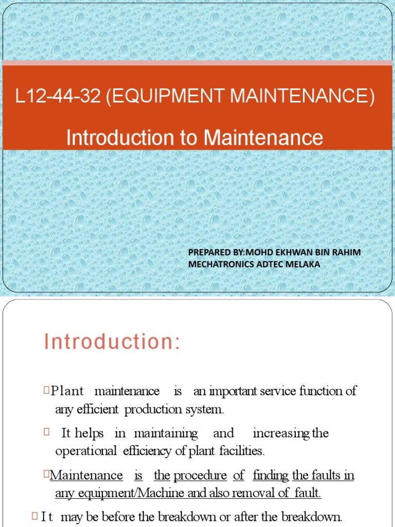 Introduction of Maintenance | PDF | Mechanical Engineering | Systems ...