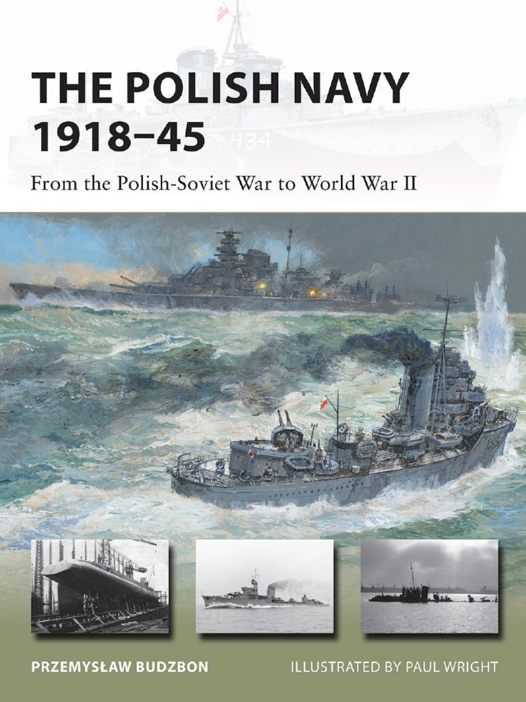 Osprey - New Vanguard 307 - The Polish Navy 1918-1945 - From The Polish ...