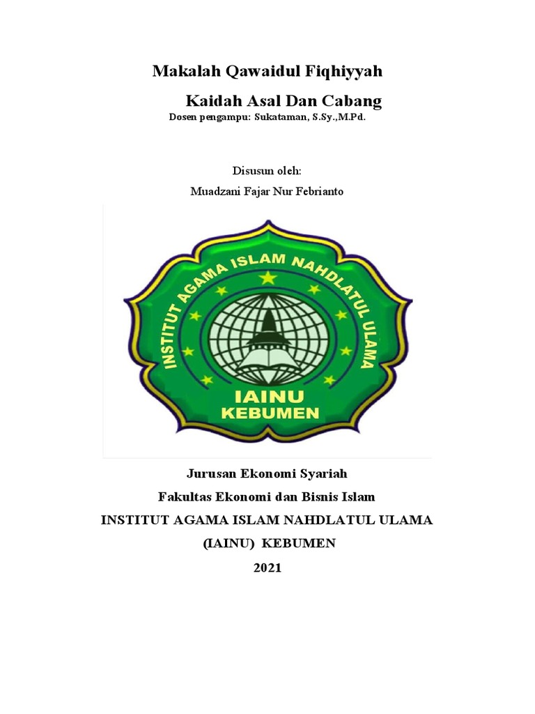 Makalah Qawaidul Fiqhiyyah Kaidah Asal Dan Cabang | PDF Makalah Qawaidul Fiqhiyyah Kaidah Asal Dan Cabang | PDF