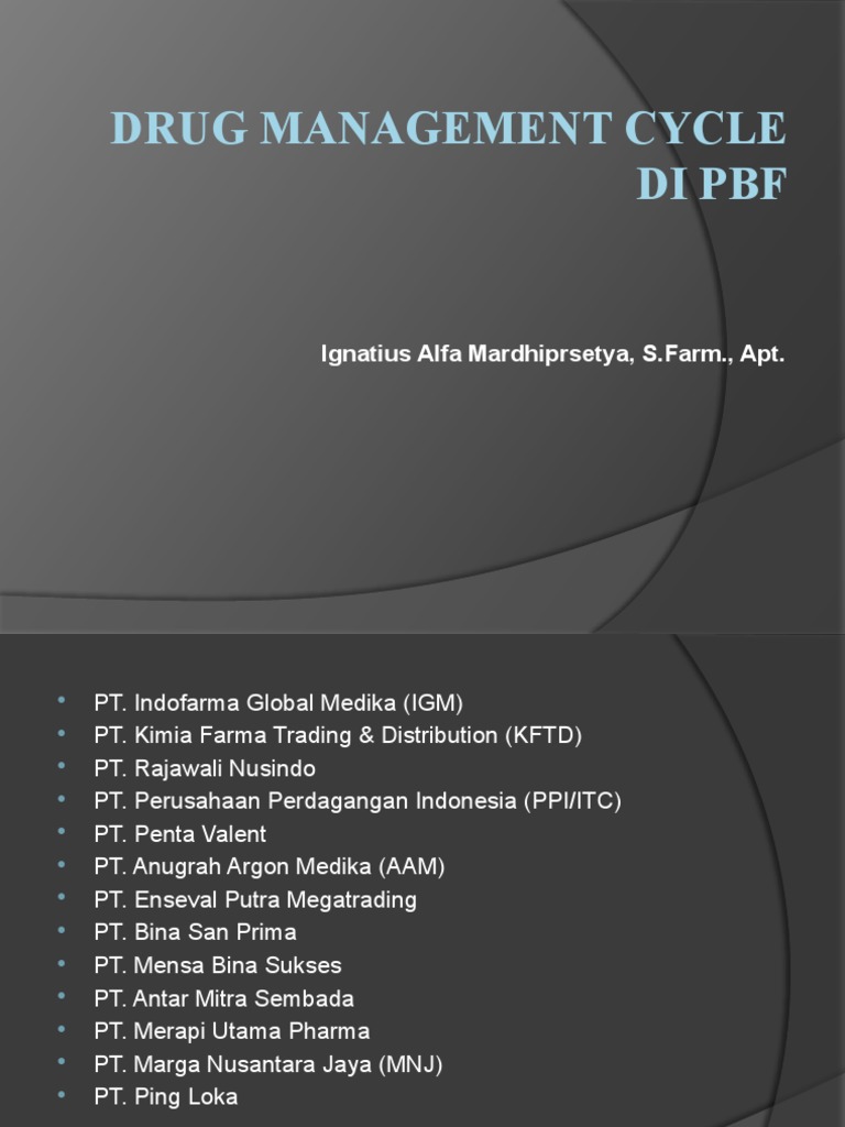 Drug Management Cycle Di PBF Angkatan 4 | PDF