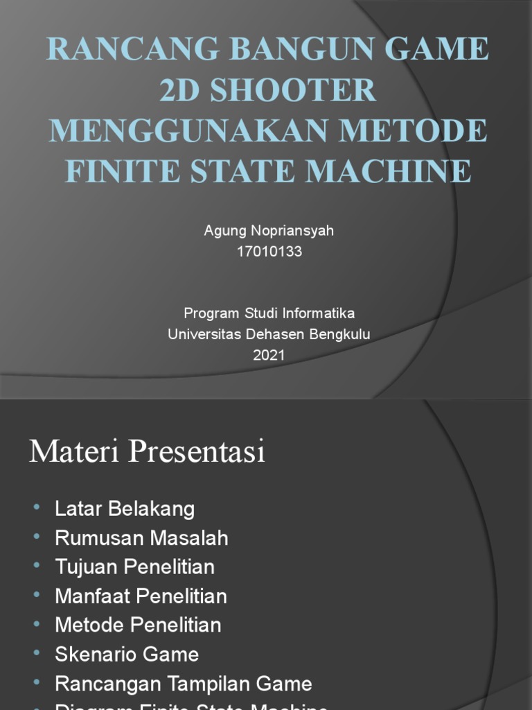 Rancang Bangun Game 2D Shooter Menggunakan Metode Finite | PDF
