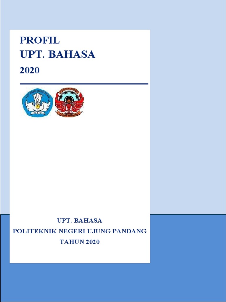 Edit Profil Upt. Bahasa | PDF | Karier & Perkembangan | Seni & Disiplin Bahasa