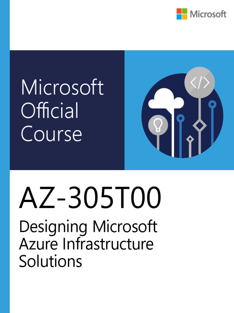AZ 305 Designing Microsoft Azure Infrastructure Solutions | PDF ...