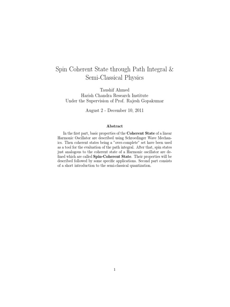 Spin Coherent State Through Path Integral And Semi Classical Physics