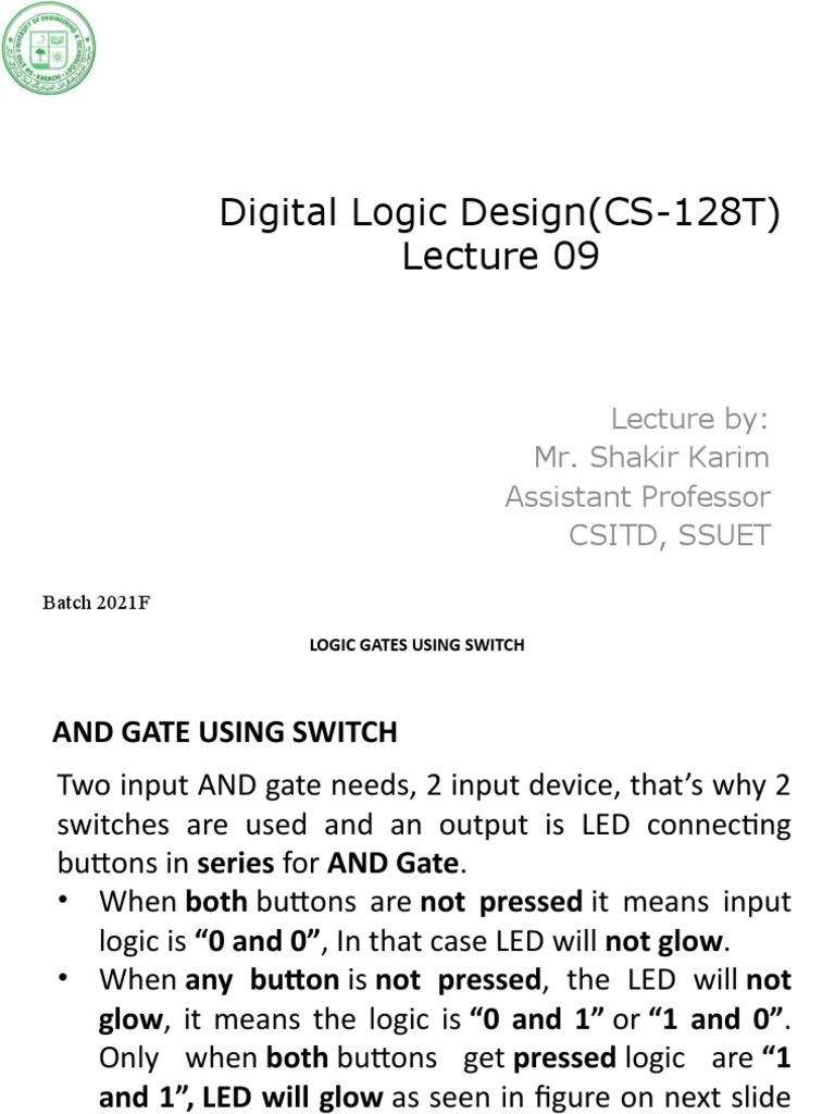 Digital Logic Design (CS-128T) : Lecture By: Mr. Shakir Karim Assistant ...