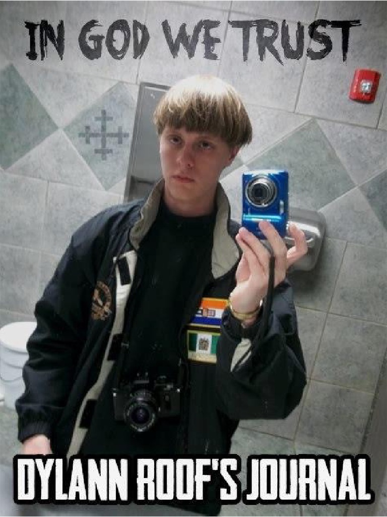 In God We Trust Dylann Roof's Journal Clean Version, Dylann Roof | PDF | Psychology | Violence