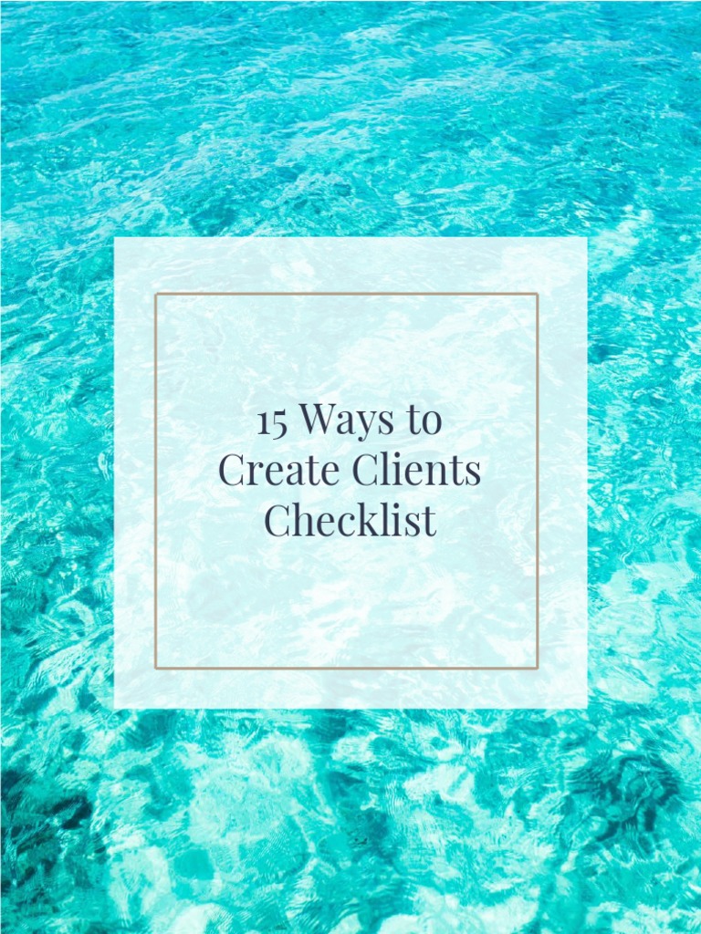 15 Ways-To-Create-Clients Checklist PDF | PDF | Target Audience ...