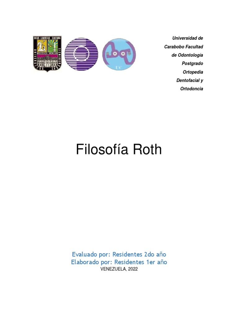 Resumen Filosofia Roth | PDF | Odontología | Ortodoncia