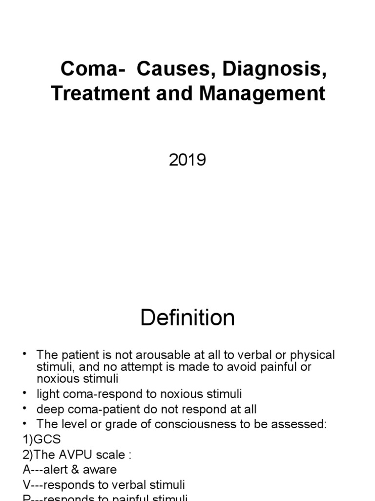 Coma-Causes, Diagnosis, Treatment and Management | PDF | Coma ...