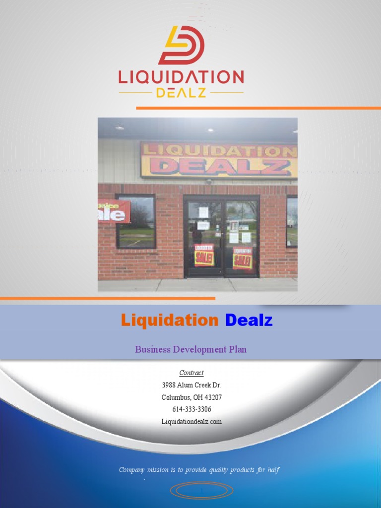 Providing Quality Liquidation Products at Half the Price: A Business ...