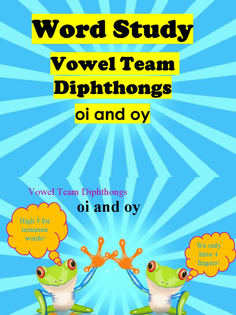 VowelTeamDiphthongsOIOYSpellingPowerPoint 1 | PDF | Language Arts ...