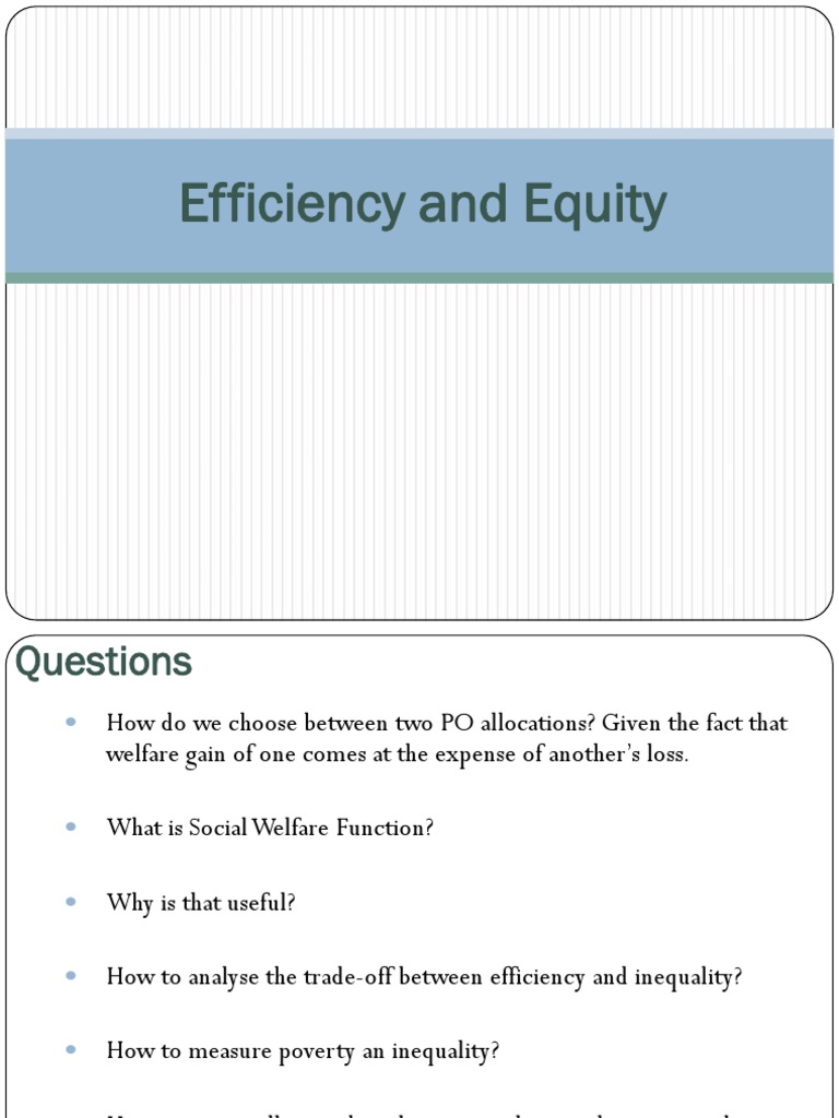Efficiency vs Equity: Analyzing the Trade-Off | PDF | Welfare Economics ...