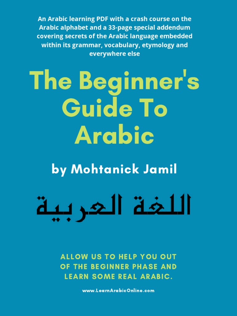Beginners Guide To Arabic | PDF Beginners Guide To Arabic | PDF