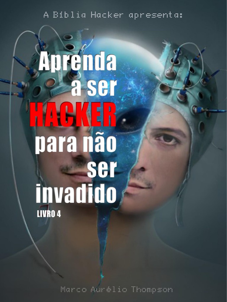 DC Livro Hacker BIBLIA DOS HACKER LIVRO 4 | PDF | Telefone | Internet