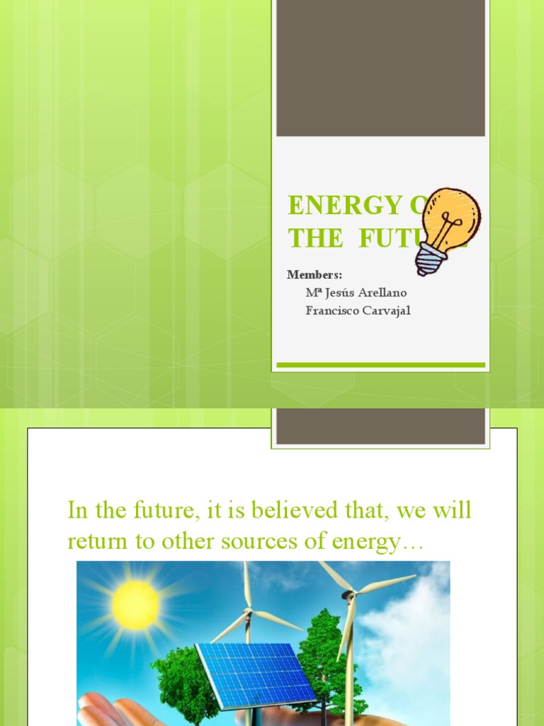Energy of The Future | PDF
