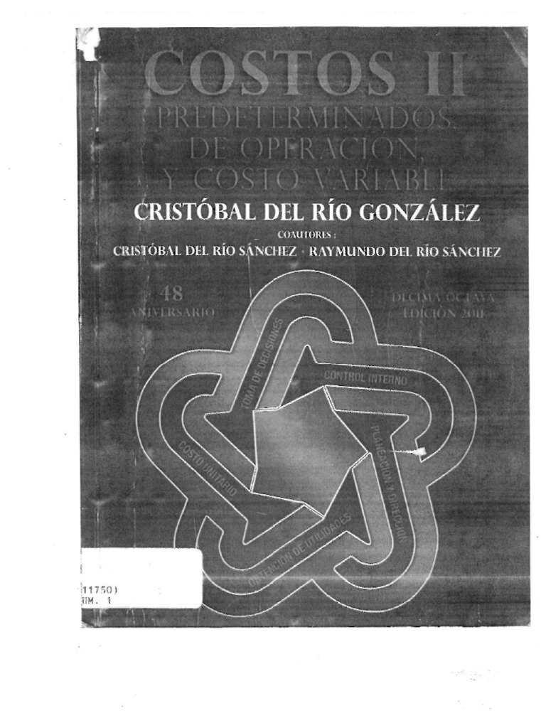 Costos II - Predeterminados, de Operacion y Costo Variable by Cristobal Del Rio Gonzalez | PDF