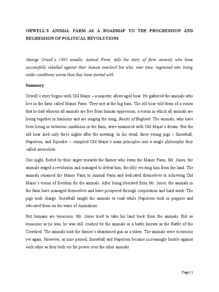 Orwell's Animal Farm As A Roadmap For The Progression and Regression of ...