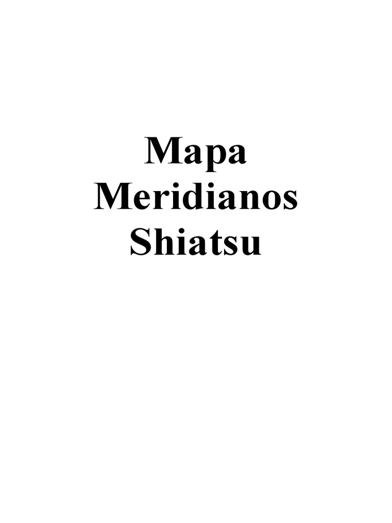 Mapa dos Meridianos do Shiatsu | PDF | Meridiano (acupuntura) | Rosto