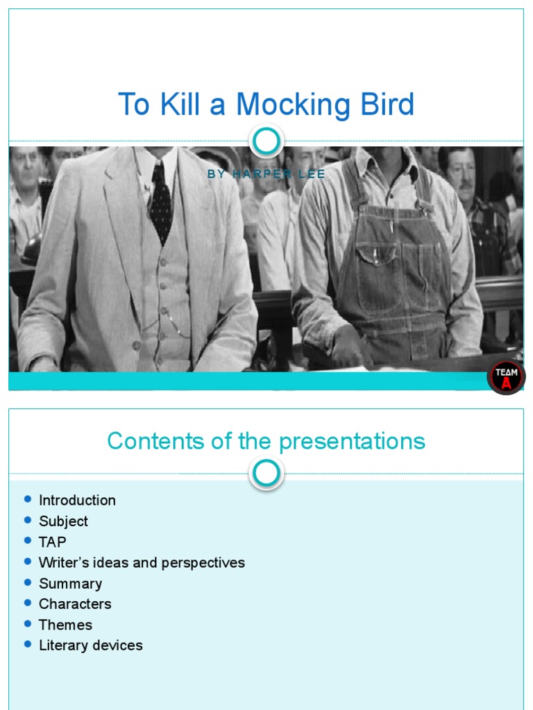 To Kill A Mocking Bird - Presentation | PDF | To Kill A Mockingbird
