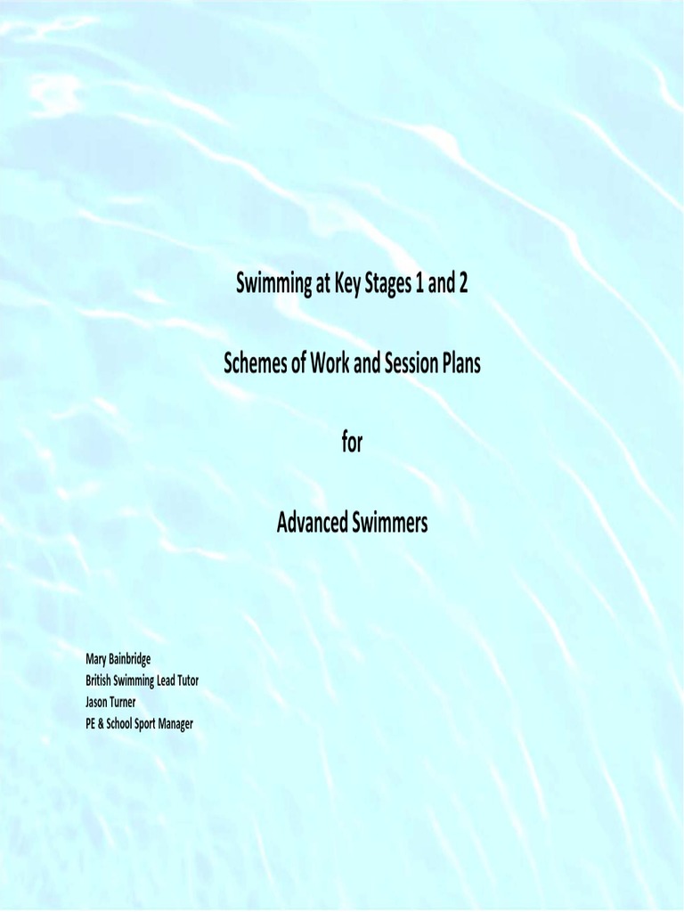 Swimming at Key Stages 1 and 2 Schemes of Work and Session Plans For ...