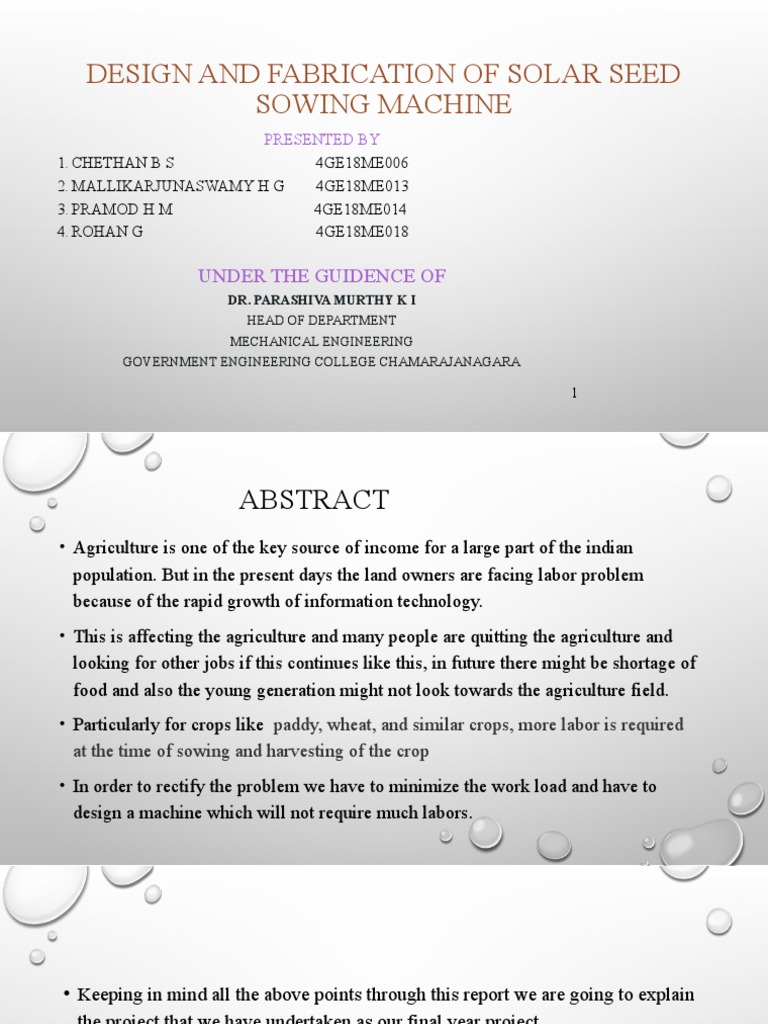 Design and Fabrication of Solar Seed Sowing Machine: Under The Guidence ...