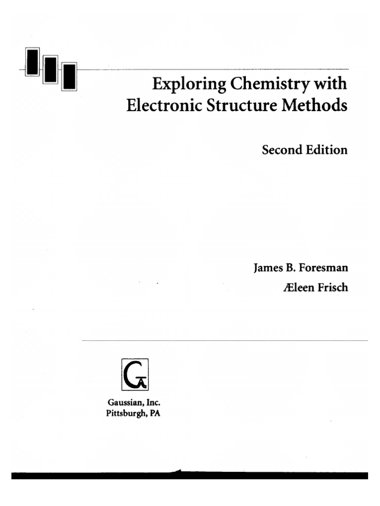 Exploring Chemistry With Electronic Structure Methods | PDF