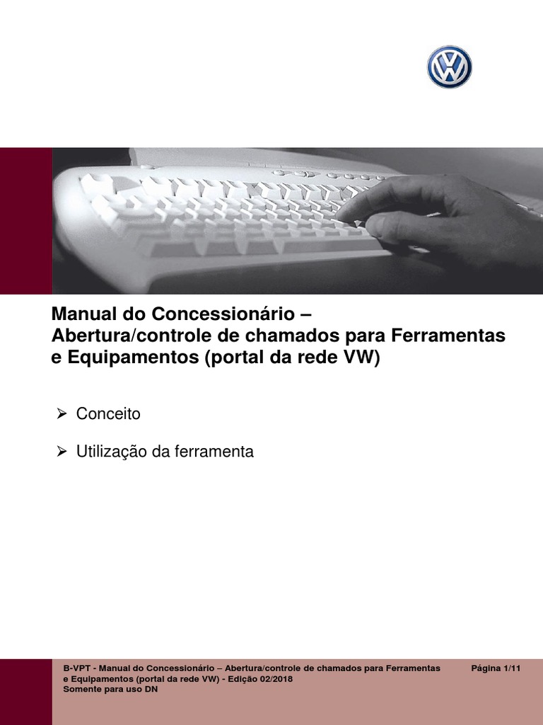 Manual Do ConcessionÃ¡rio Abertura-Controle de Chamados para Ferramentas e Equipamentos (Portal ...