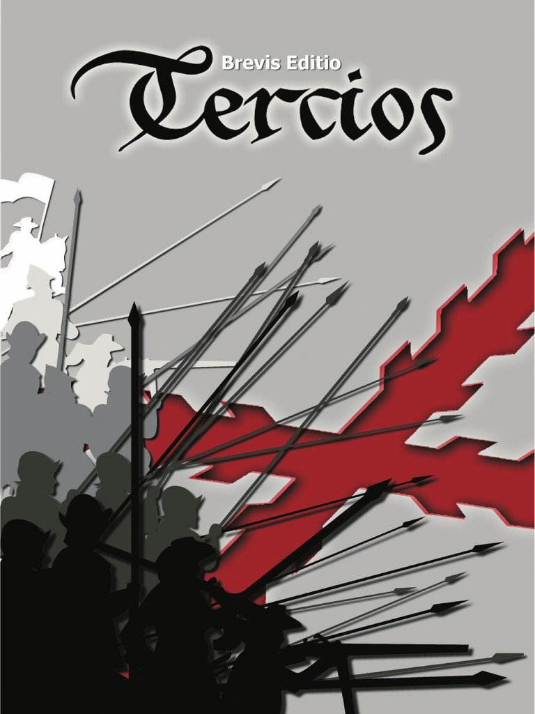 Brevis Editio Tercios (English) | PDF | Artillery | Flanking Maneuver