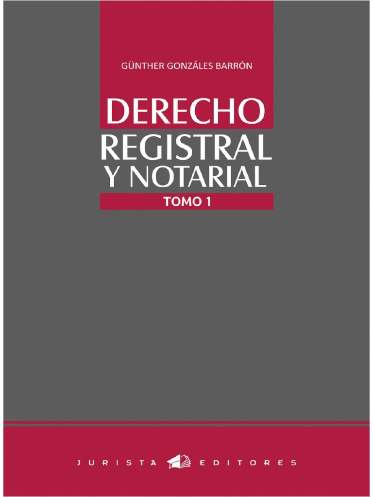 Derecho Registral y Notarial Tomo 1 | PDF | Derecho privado | Derecho ...