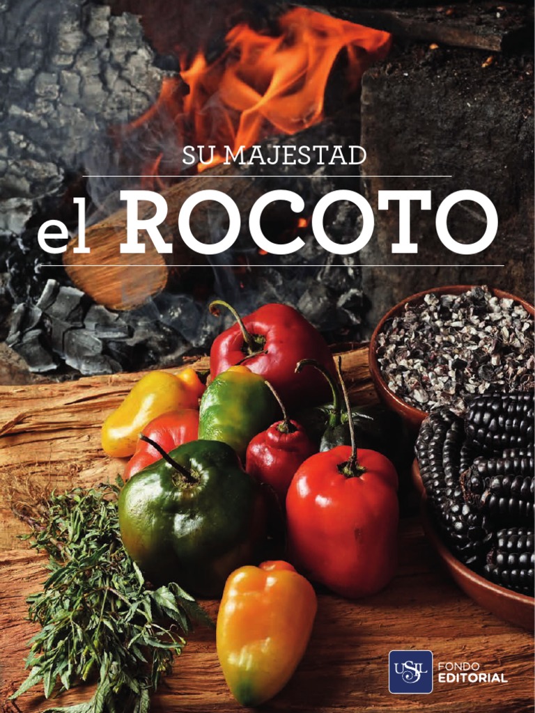 2016 - Diez Canseco - Su Majesta El Rocoto | PDF | Agricultura | Perú