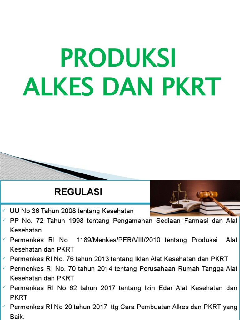 Presentasi Produksi Alkes & PKRT (Baru) | PDF
