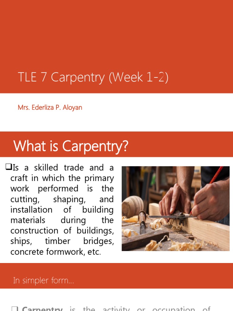 TLE 7 Carpentry (Week 1-2) | PDF | Concrete | Wood