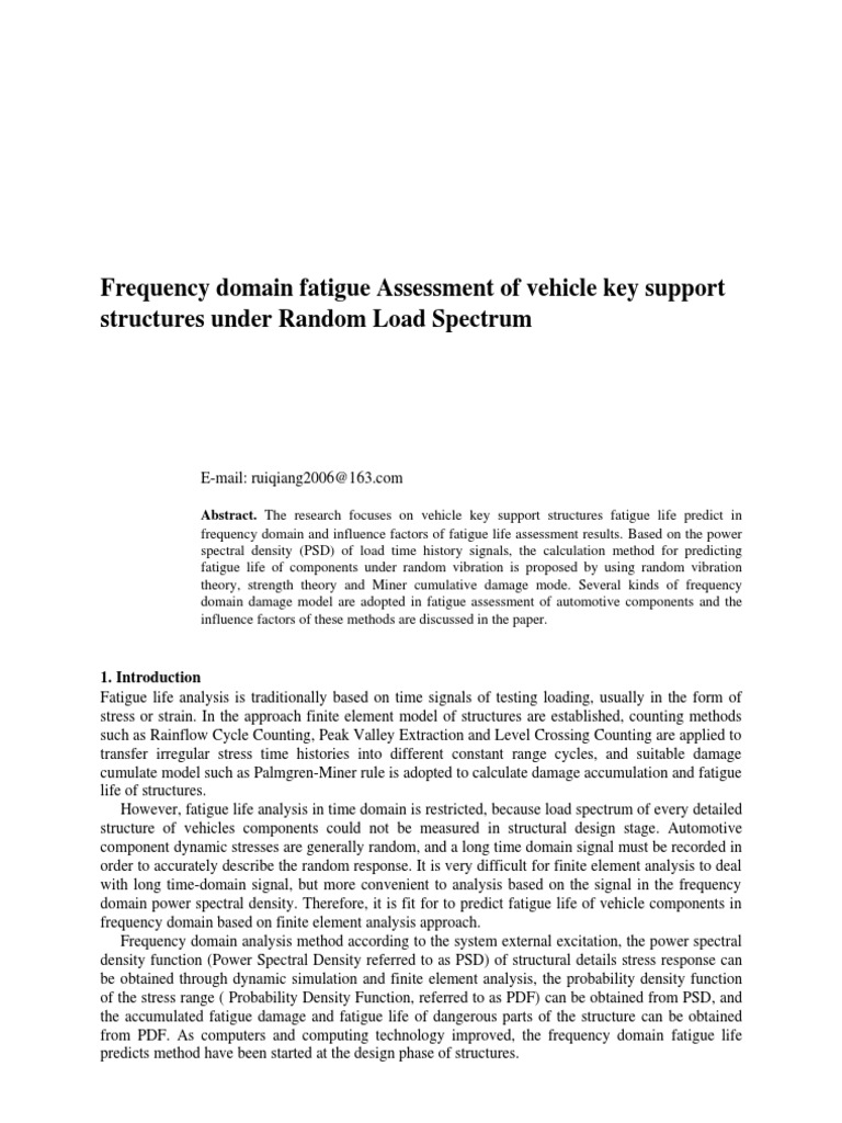 Frequency Domain Fatigue Assessment Of Vehicle Key Support Structures