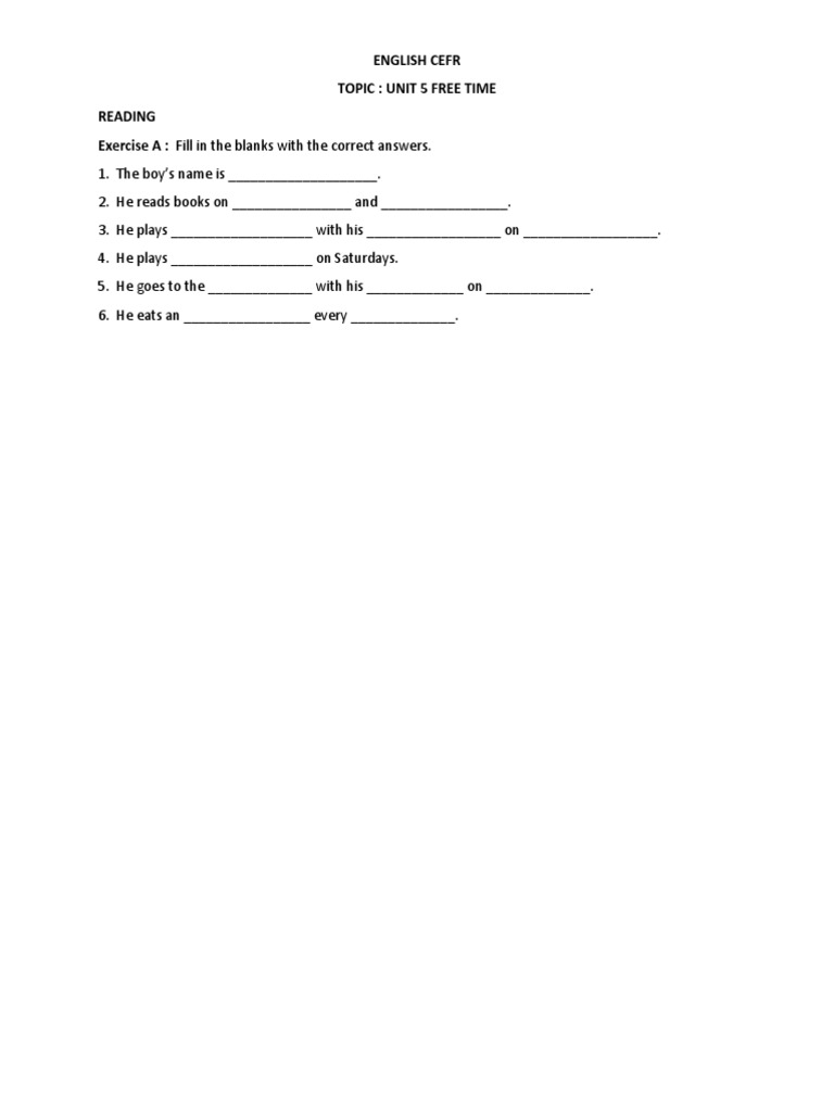 English Cefr Topic: Unit 5 Free Time Reading Exercise A: Fill in The ...