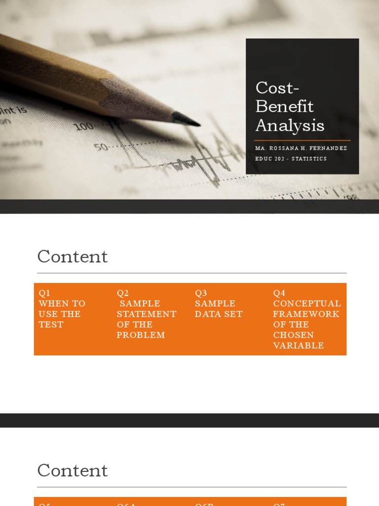 Cost-Benefit Analysis: Ma. Rossana H. Fernandez Educ 202 - Statistics | PDF | Cost–Benefit ...
