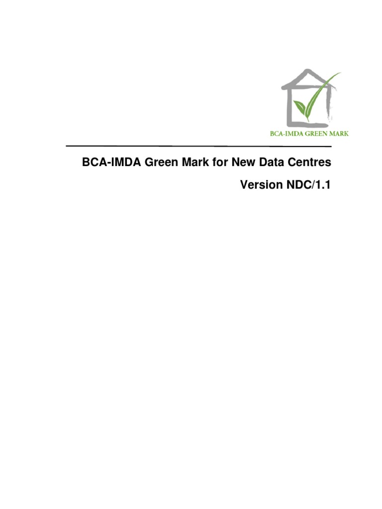 BCA-IMDA Green Mark For New Data Centres Version NDC/1.1 | PDF | Data ...