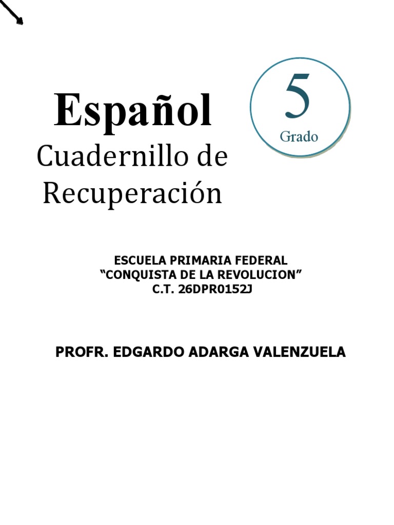 5to Grado - Español Cuadernillo de Recuperación | PDF | Artes del ...
